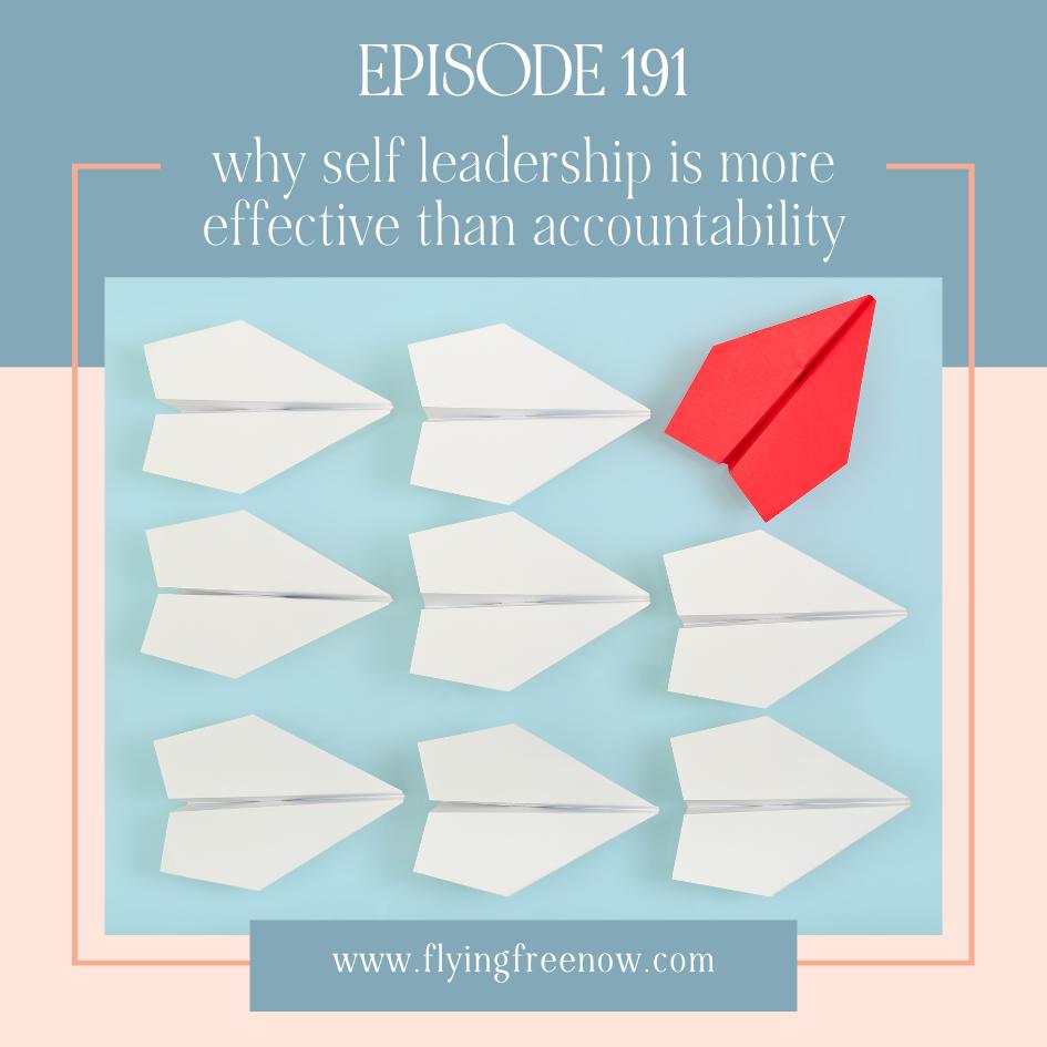 Why Self-Leadership is More Effective Than Being Held Accountable ...