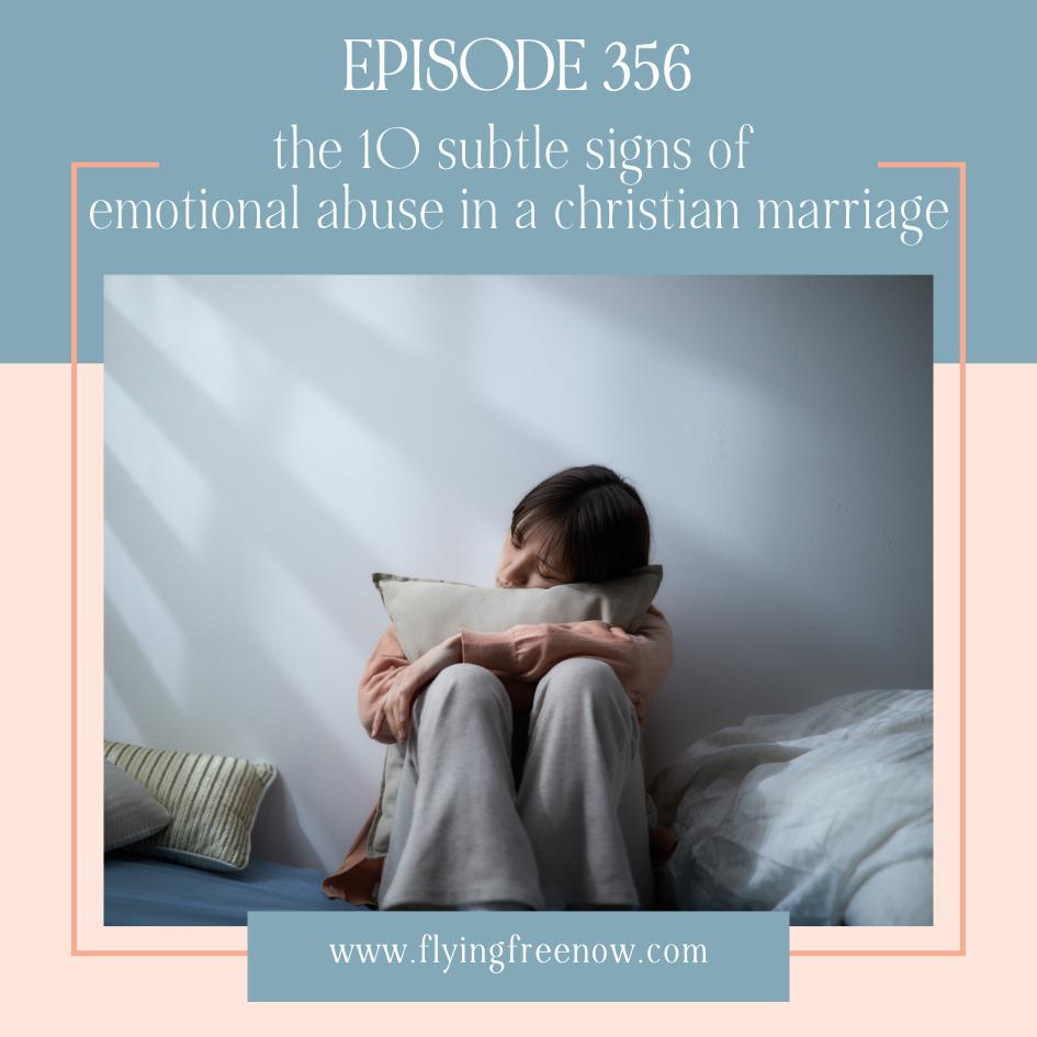 The 10 Most Subtle Signs of Emotional Abuse in a Christian Marriage ...